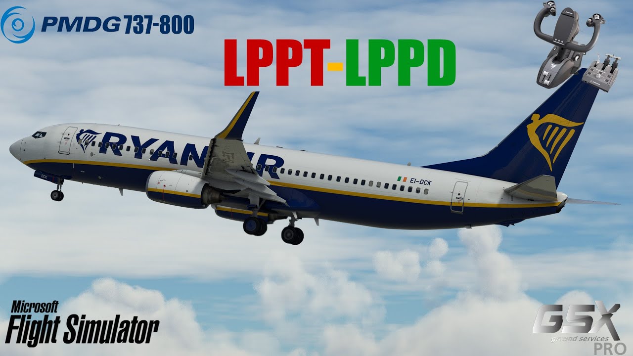 PMDG 737-800| FSLTL Vatsim | Real Life Ryan Air Ops | Lisbon to Ponta ...