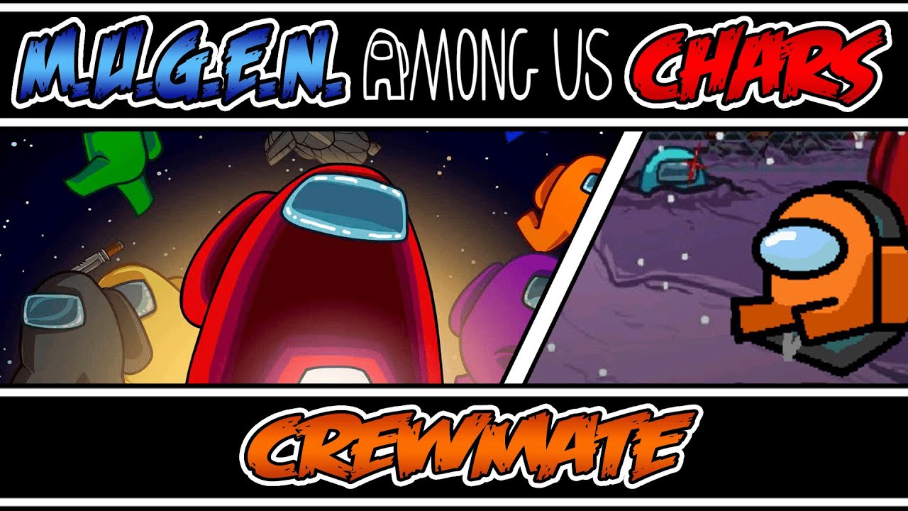 M.U.G.E.N. CHAR | Among Us | Crewmate by Camren Springer - YouTube