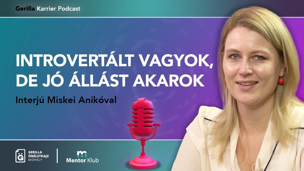 Introvertált vagyok, de jó állást akarok - Interjú Miskei Anikóval ...