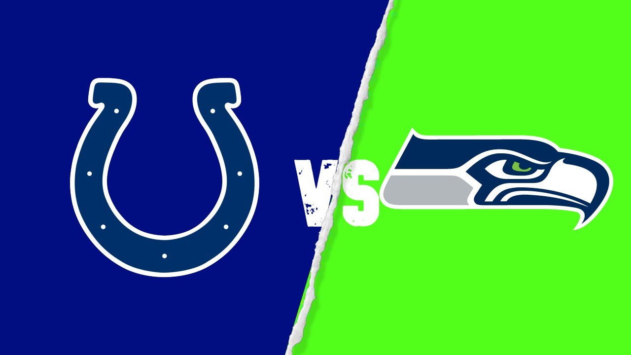 LFG S20 Week 1 Indianapolis Colts vs Seattle Seahawks - YouTube