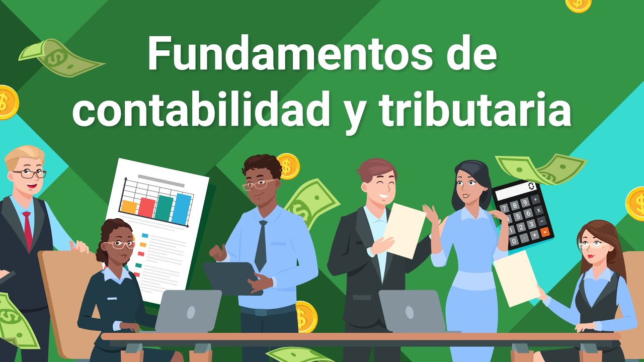 Fundamentos de contabilidad y tributaria - YouTube