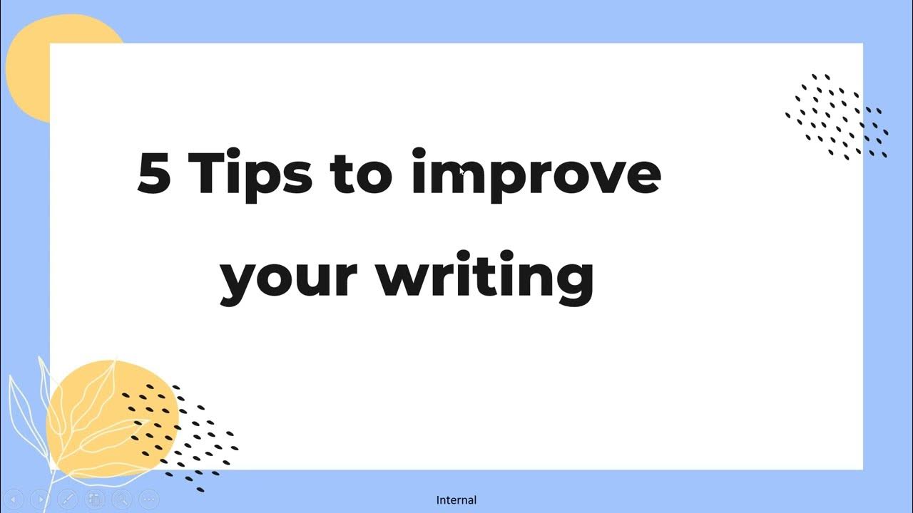 5 Tips to Improve your Writing Skills | advanced writing | examples ...