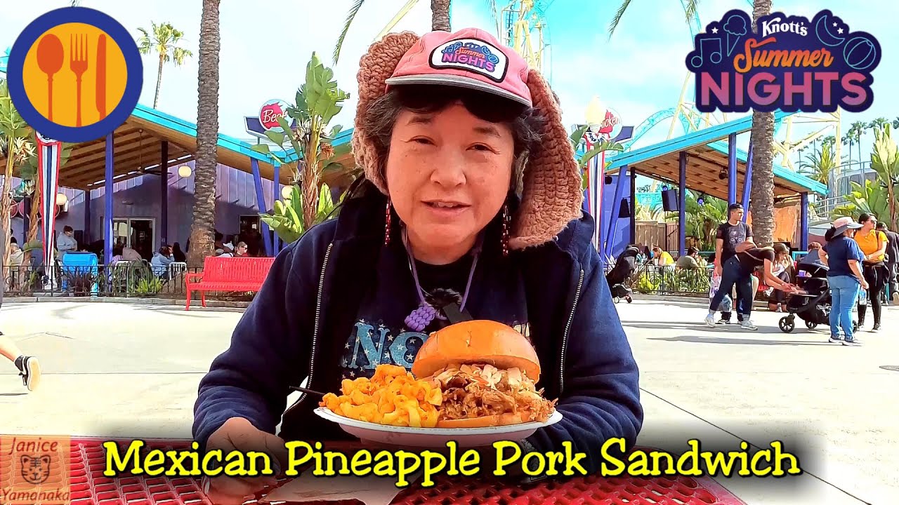 2023 Knott's Ghost Town Alive / Summer Nights: Mexican Pineapple Pork ...