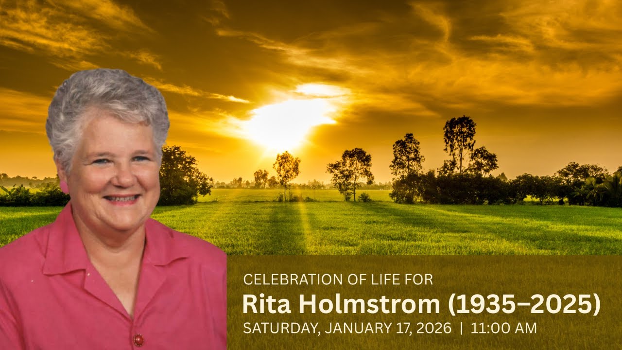 Celebration of Life for Rita Holmstrom - YouTube