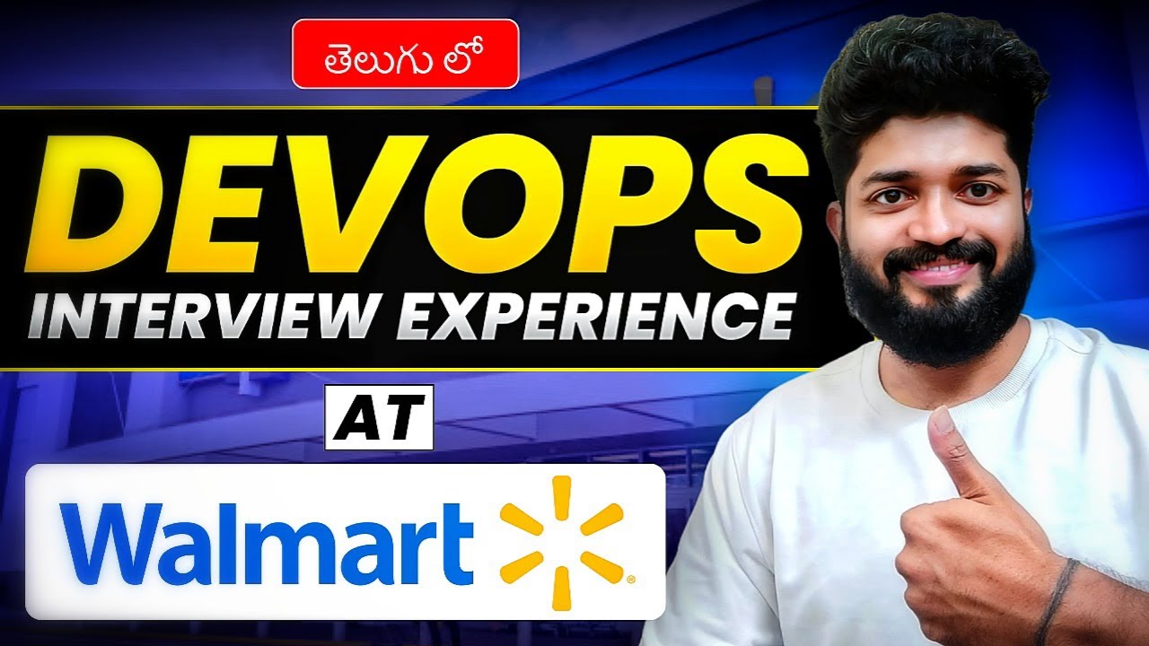 @Walmart lo ఉద్యోగం ఎలా పొందాలి|DevOps and Cloud Interview Questions/patterns/rounds revealed ...