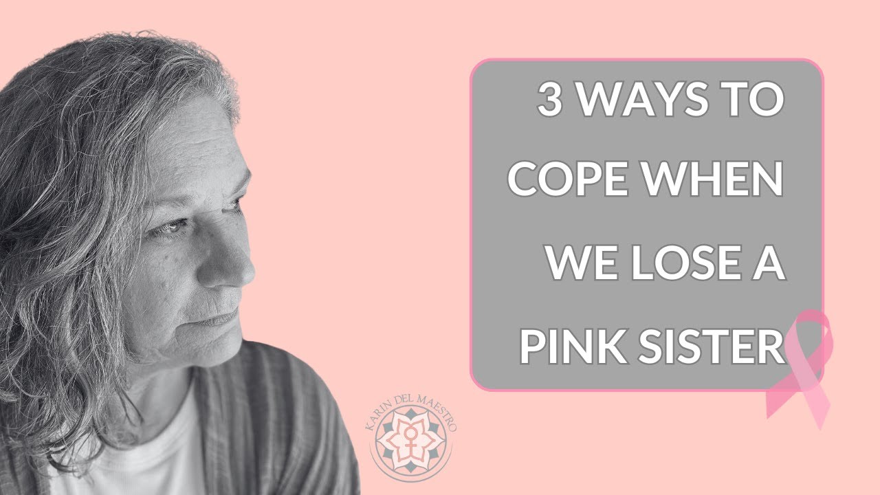 3 Ways to Cope When we Lose a Pink Sister - YouTube