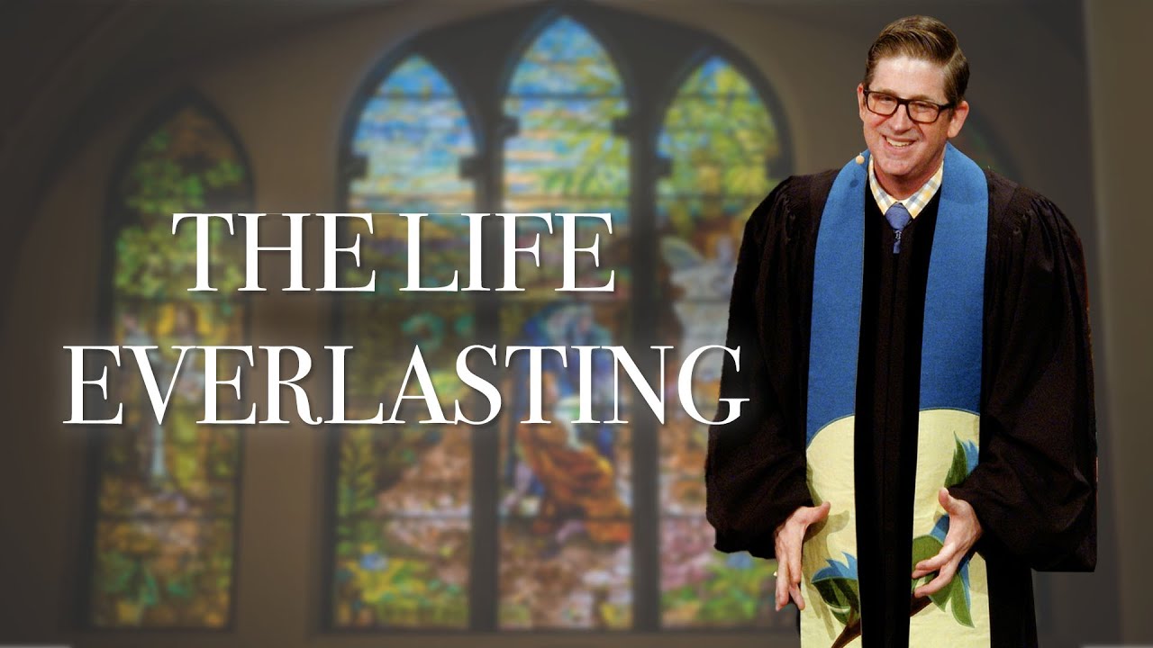 The Life Everlasting - YouTube
