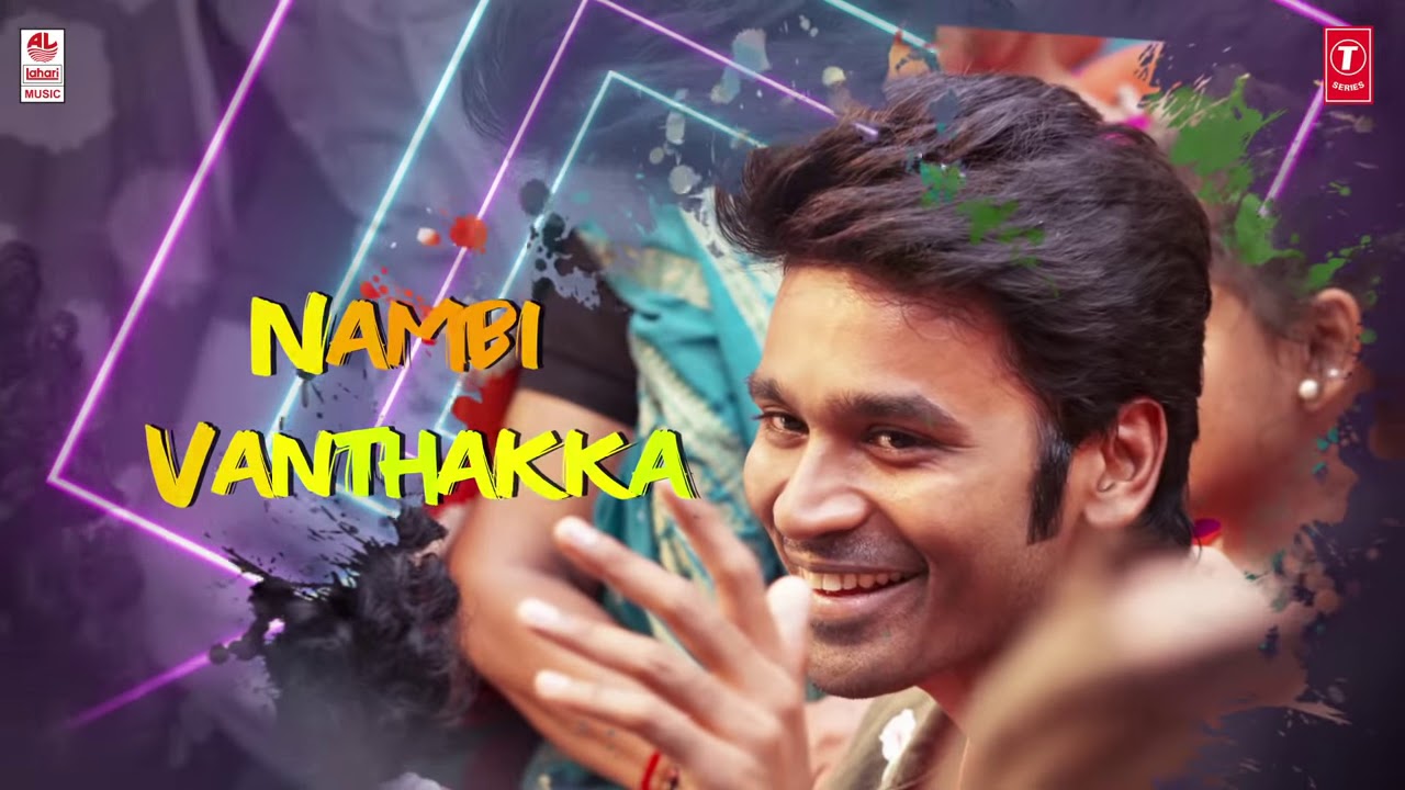 Chill Bro Lyrical Video Pattas Dhanush Vivek Mervin Sathya Jyothi Films ...