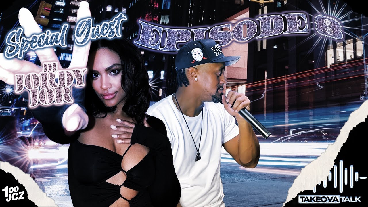 Takeova Talk Ep 8 ft Dj Jordy Jor @JordanEmanuel44 - YouTube