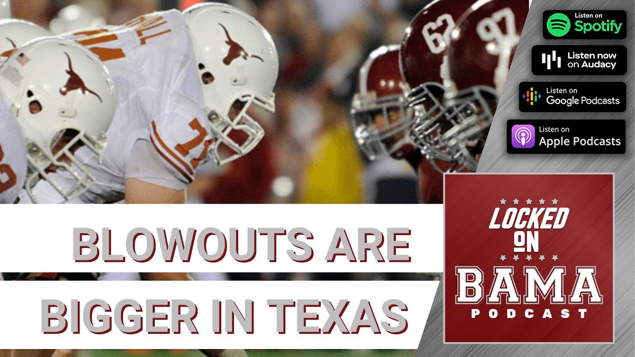 Locked On Texas talks Alabama game and why the Longhorns could win ...