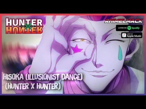 HUNTER X HUNTER [OST] - HISOKA THEME (Flamenco) || Kijutsushi no Baire - Illusionist Dance