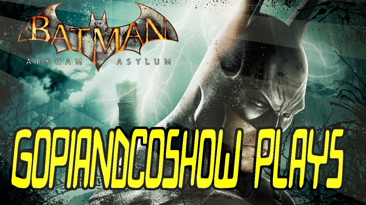 Batman Arkham Asylum - Let's play for a bit again! - YouTube