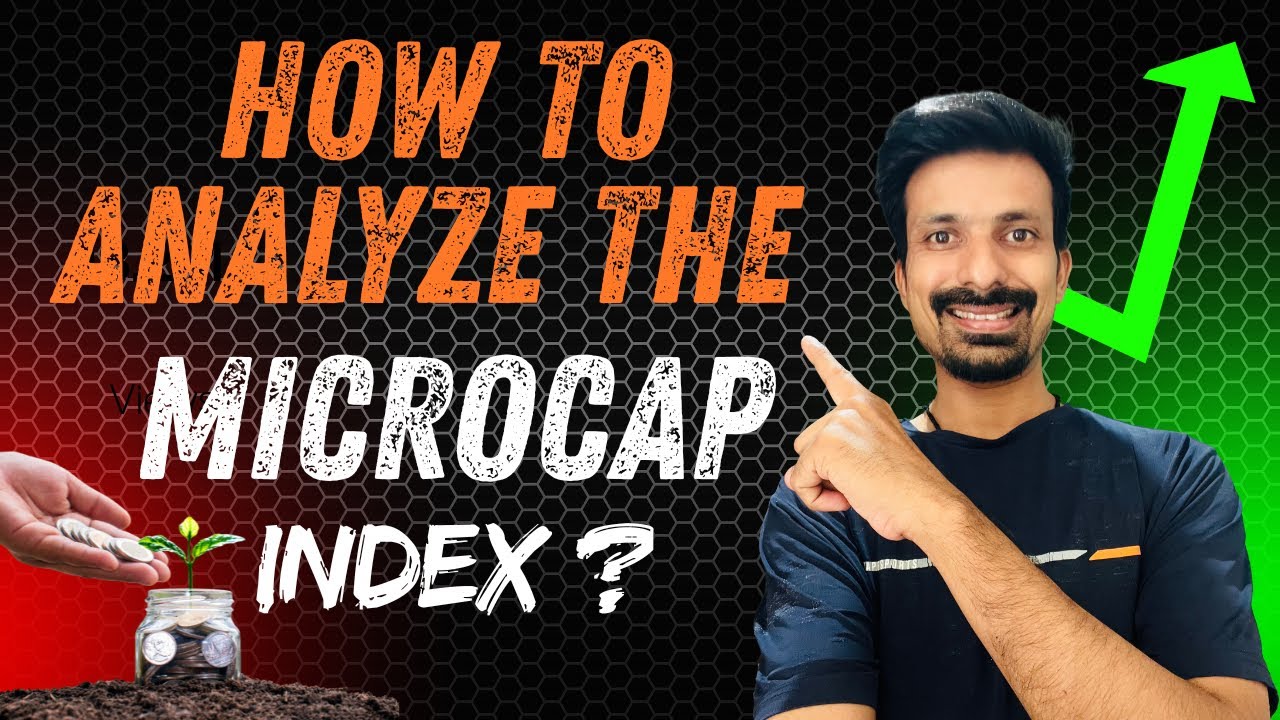 How to Analyze the Micro Cap Index ?|Share Market for beginners | NISM ...