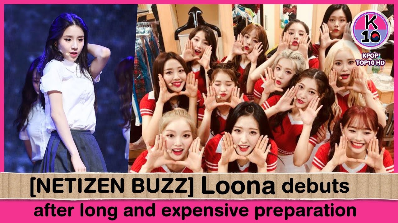 💬 NETIZEN BUZZ | LOOΠΔ debuts after long and expensive preparation ...