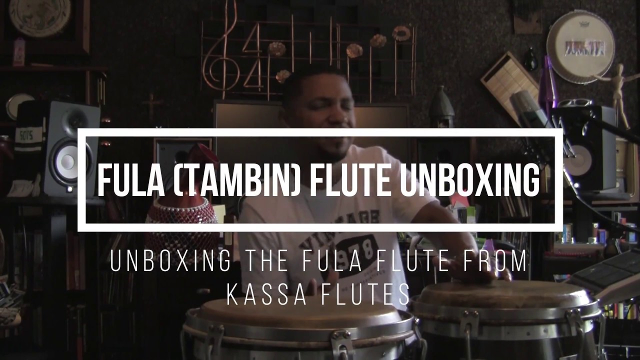 Unboxing Video; Fula Flute - YouTube