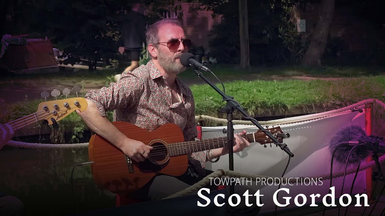 Scott Gordon - Headin' |Towpath Productions, Oxford - YouTube