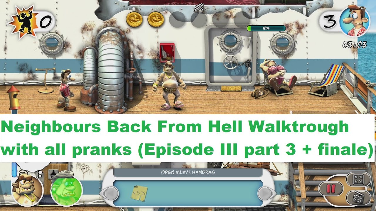 Neighbours Back From Hell Gameplay with all pranks (Episode III part 3 ...
