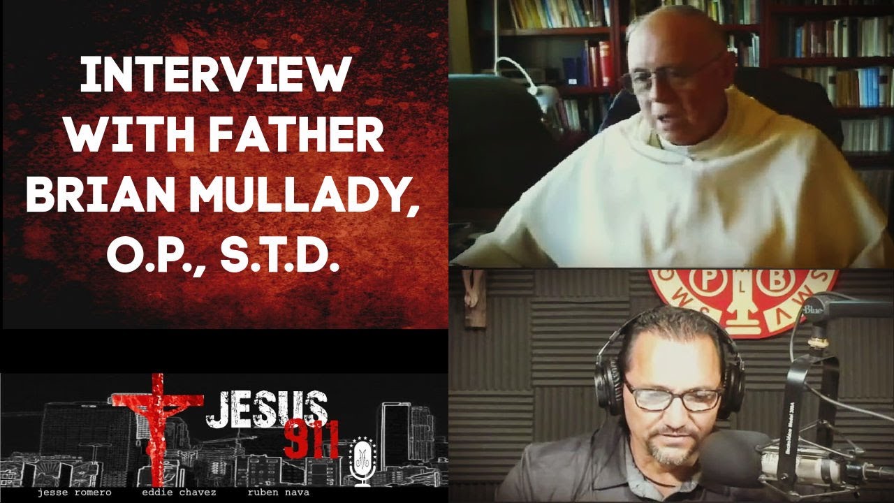 30 July 2020 Interview with Father Brian Mullady - YouTube