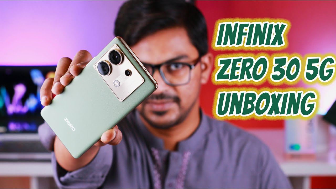 Infinix Zero 30 5G Unboxing | Front 50MP with 4K on 60FPS video ...