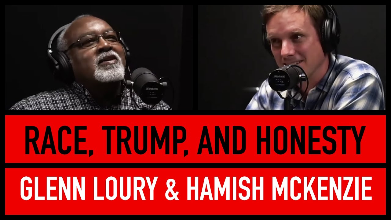 Speaking Out in an Age of Partisan Rancor | Glenn Loury & Hamish ...