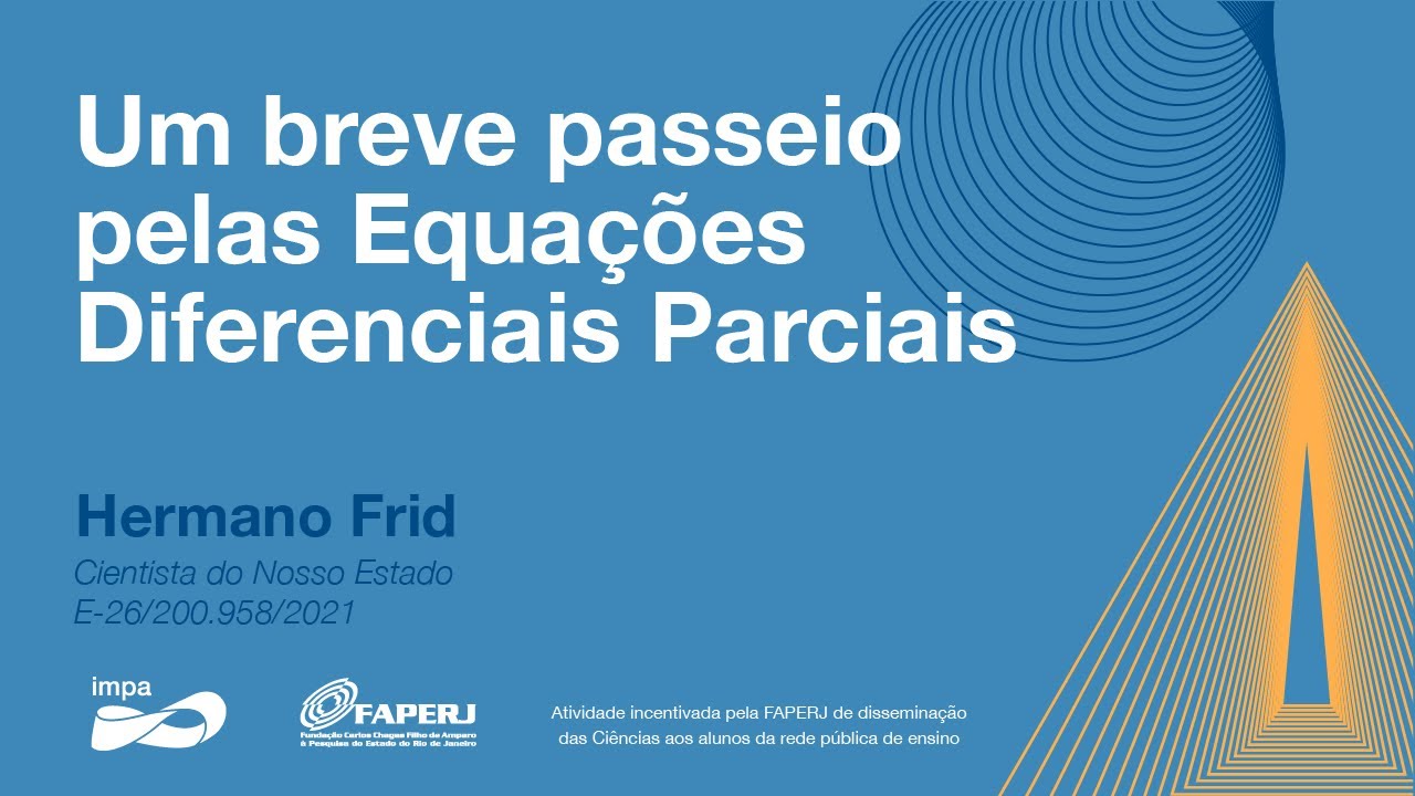 Um breve passeio pelas Equações Diferenciais Parciais - Hermano Frid ...
