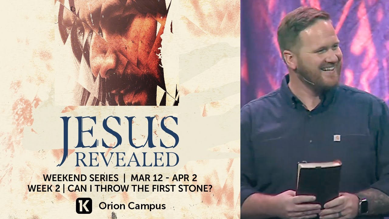 Jesus Revealed - Week 2 | Orion - YouTube