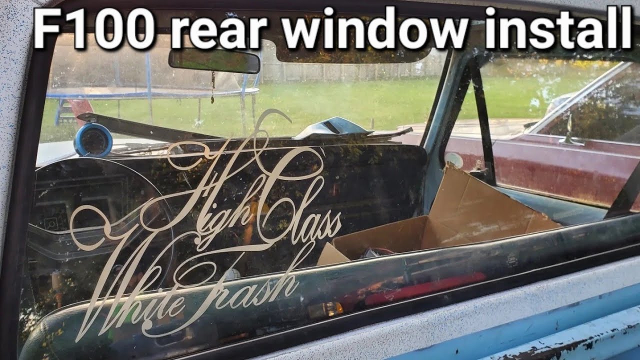 78 f100 rear window install - YouTube