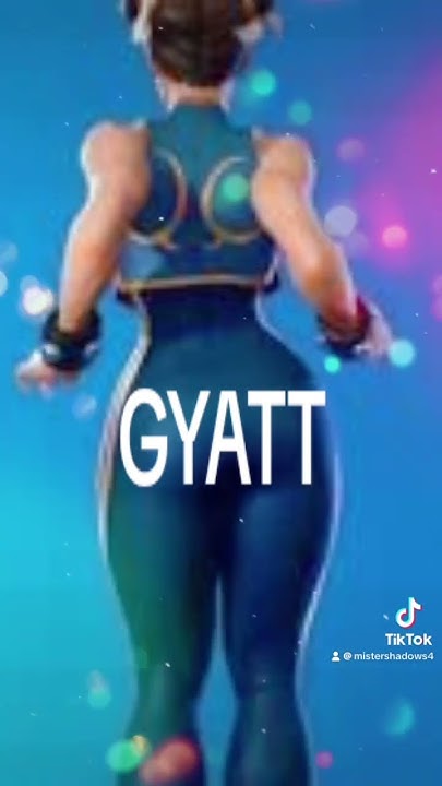 Chun Li Gyatt Youtube