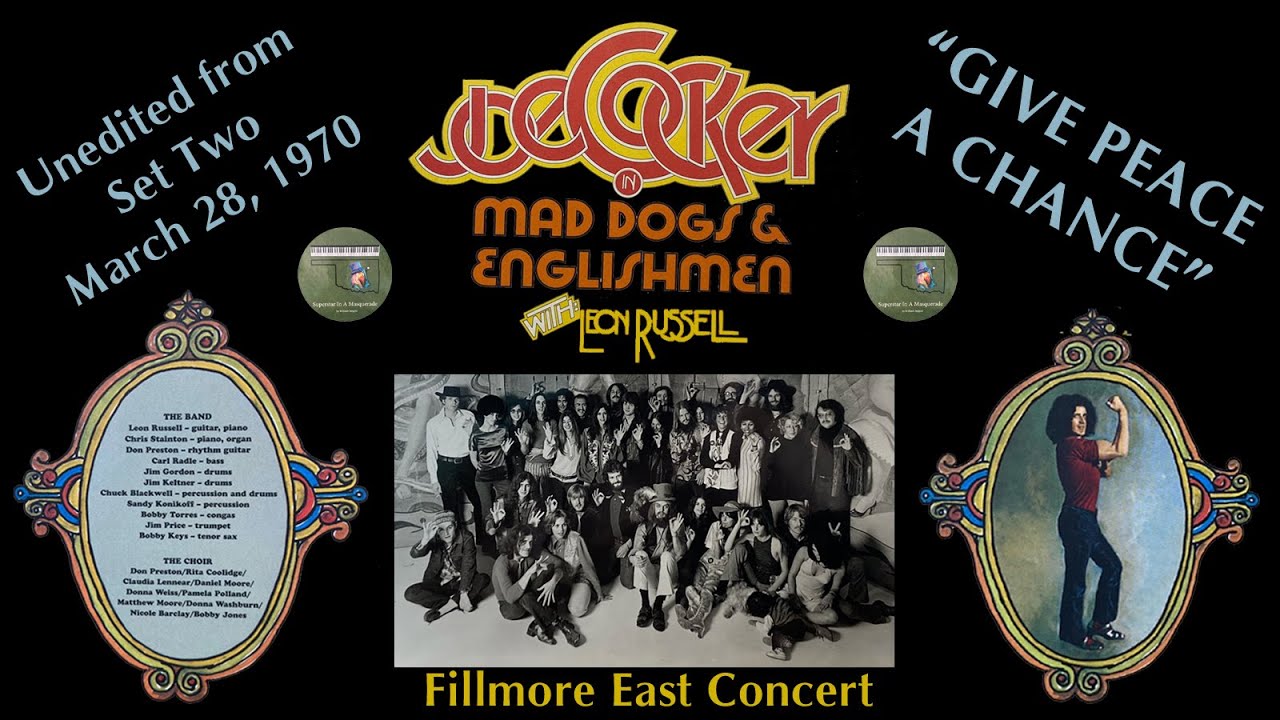 "Give Peace A Chance" 1970 COMPLETE Joe Cocker Leon Russell Mad Dogs ...