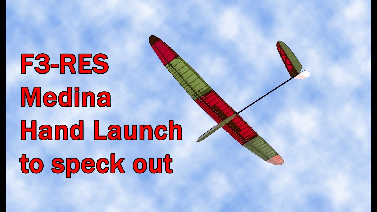 F3L RES Medina glider - Hand launch to speck out. - YouTube