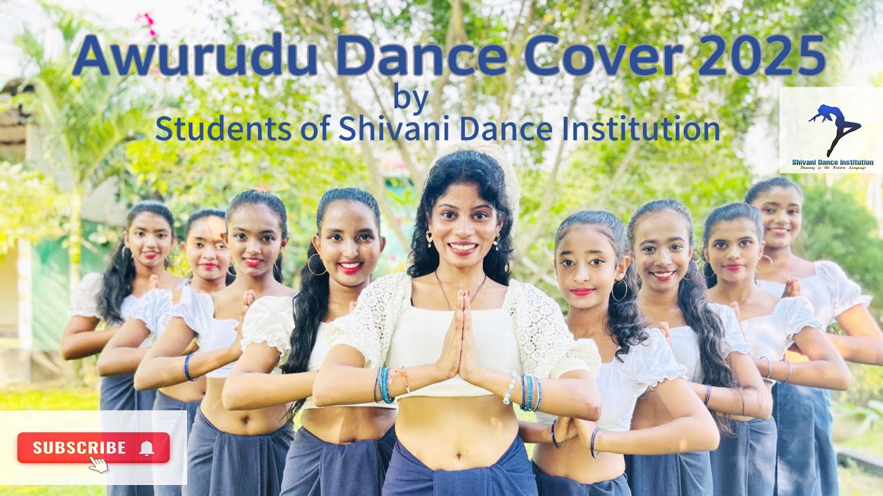 Awurudu Dance Cover by Students of Shivani Dance Institution 2025 💙 ...