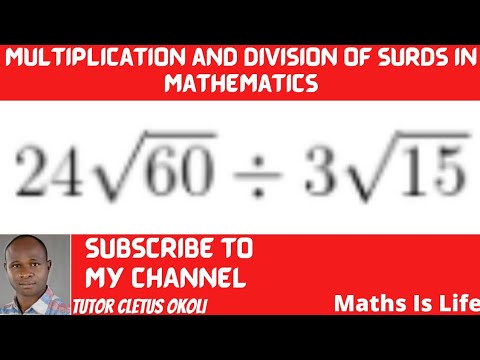 SURDS:Multiplication and Division of Surds |Applying Surd Laws ...
