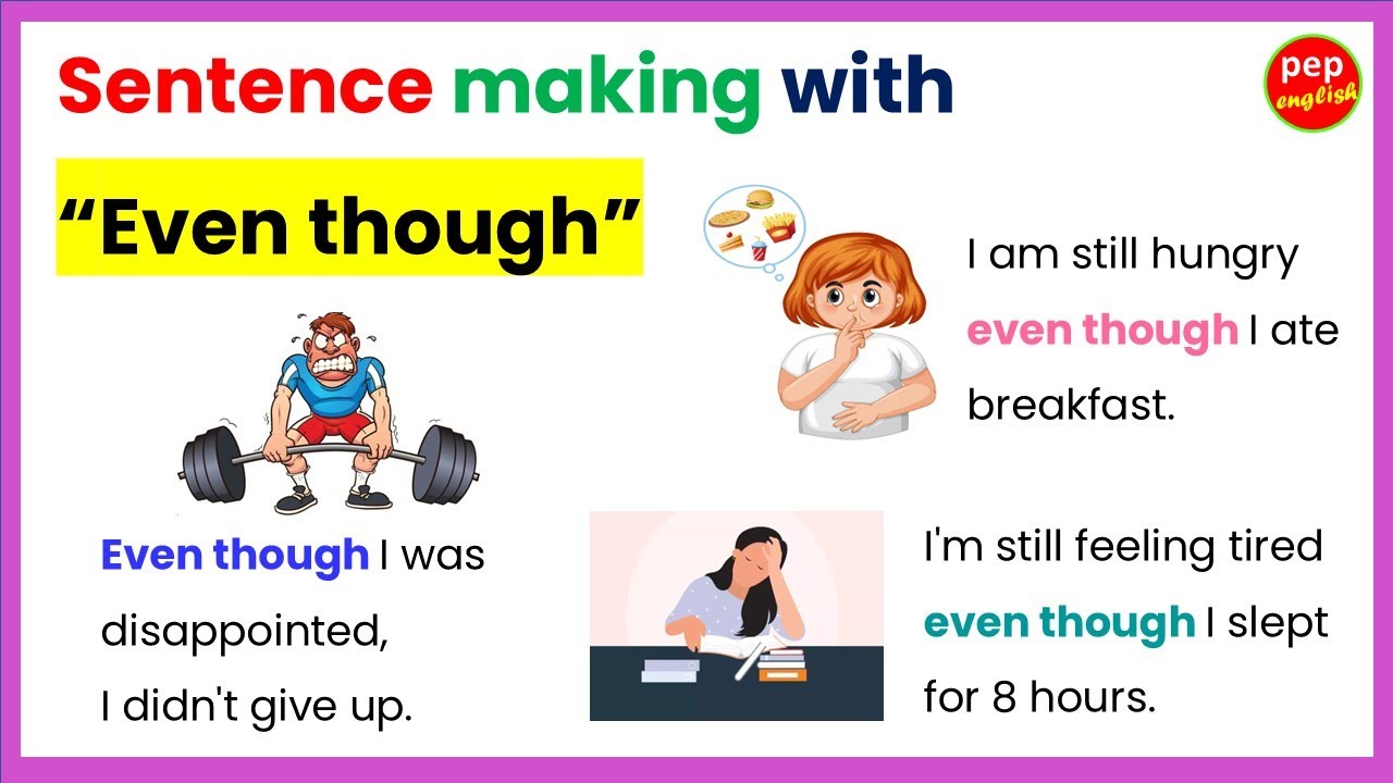Sentence making with Even though | Daily use sentences | Easy sentences ...