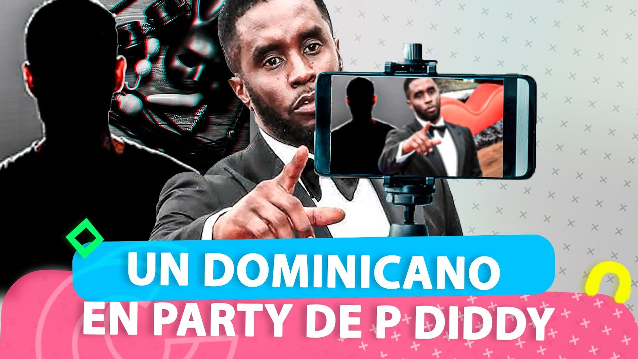 Un Dominicano Orgulloso De Haber Estado En Fiesta Con P Diddy | Casos Y ...