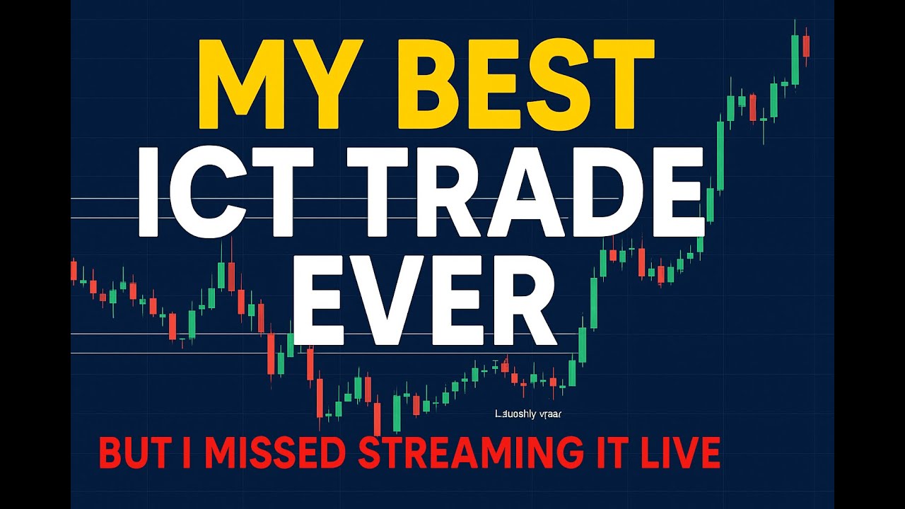 My Best ICT Trade Ever (But I Missed Streaming It Live) - YouTube