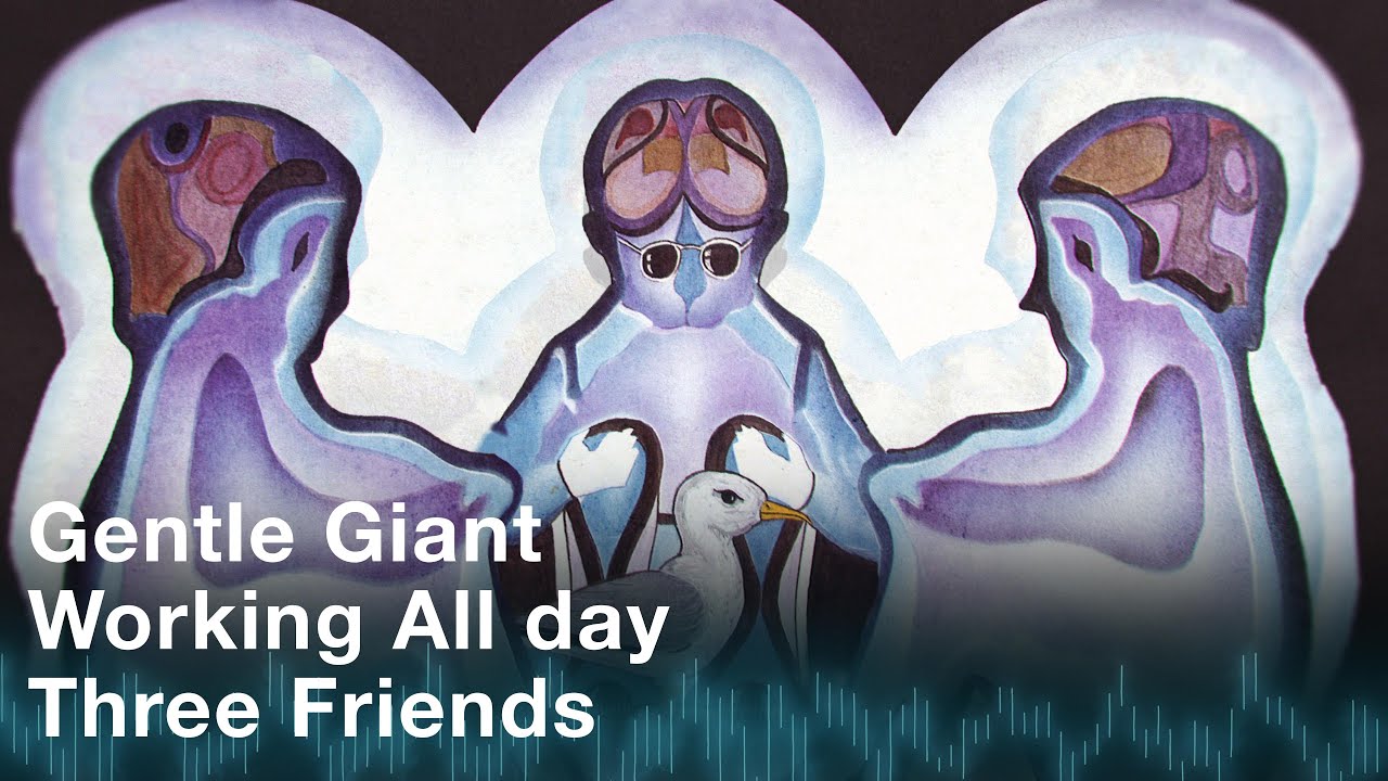Gentle Giant - Working All Day (Official Audio) - YouTube