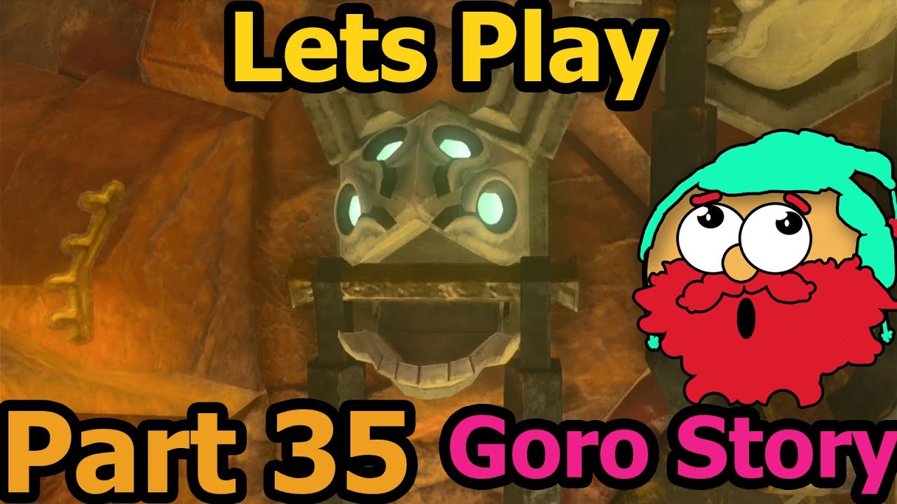 Part 35| Main Story - Goro | lets play The legend of Zelda: Tears of ...