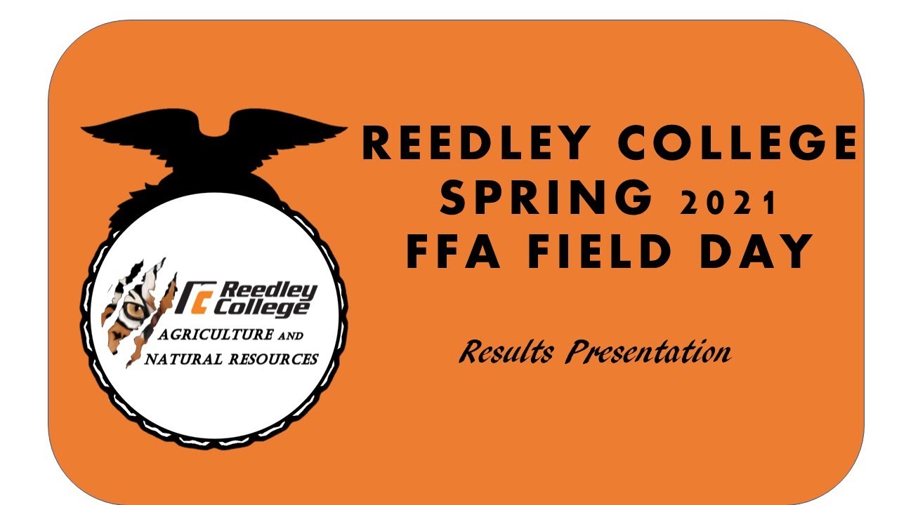Reedley College 2021 Spring Field Day Results - YouTube
