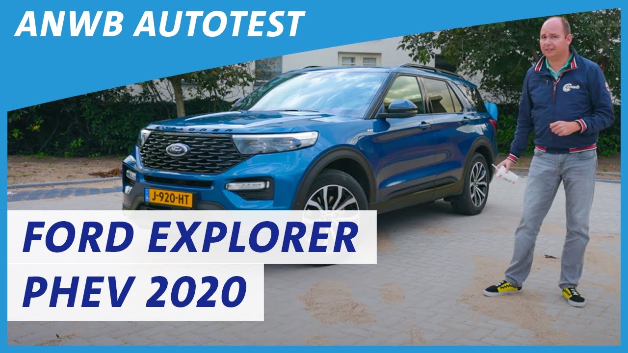 Ford Explorer PHEV 2020 review (DRUPPEL OP EEN GLOEIENDE PLAAT?) | ANWB ...