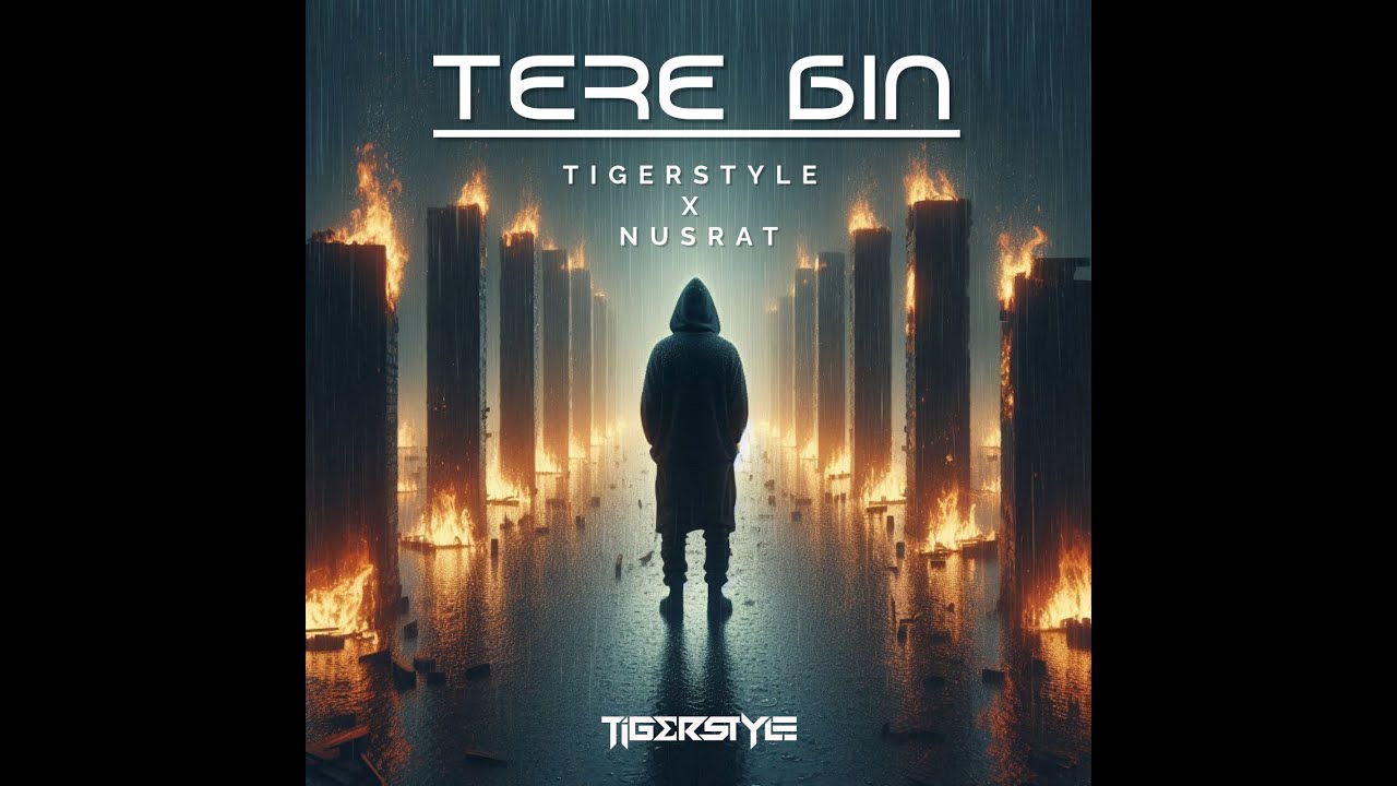Tigerstyle X Nusrat - Tere Bin (Original Mix) - YouTube