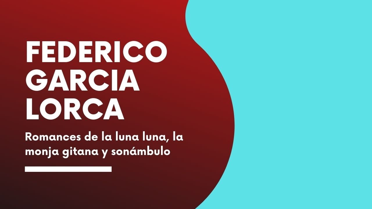 Federico Garcia Lorca. Romancero Gitano, romance de la luna luna - YouTube