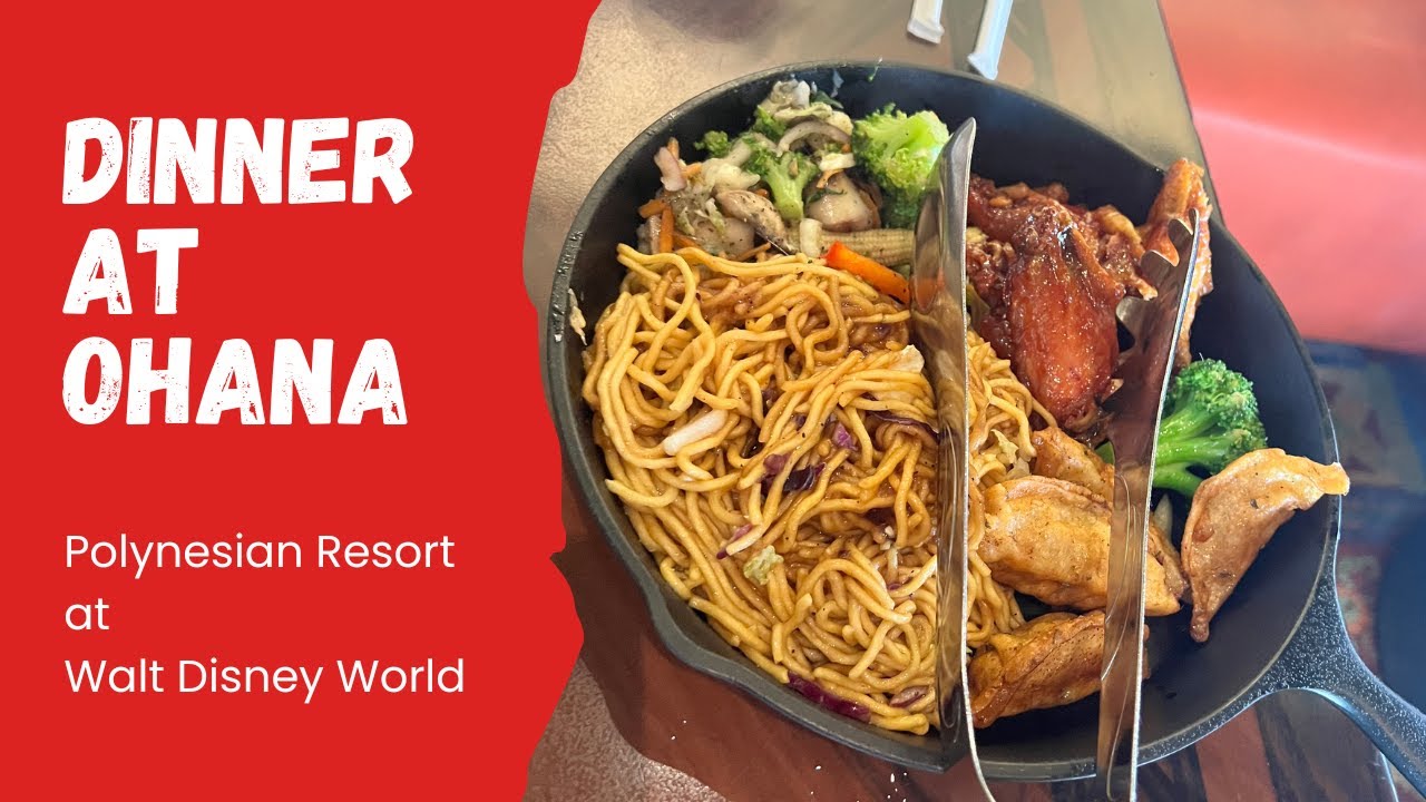 Dinner at Ohana at Disneys Polynesian Resort at Walt Disney World ...