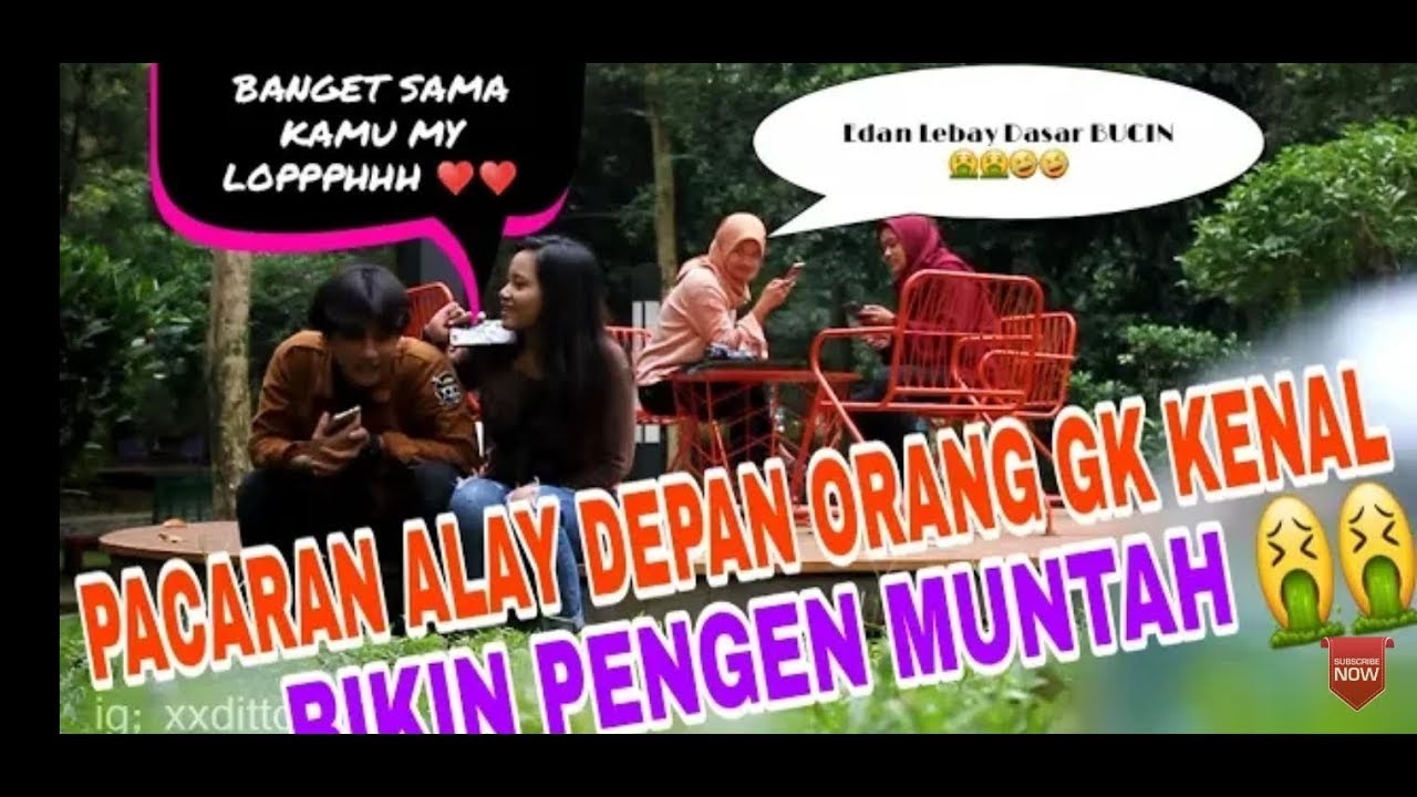 NGAKAK !! PACARAN ALAY BUCIN DEPAN ORANG GK DIKENAL PRANK INDONESIA ...