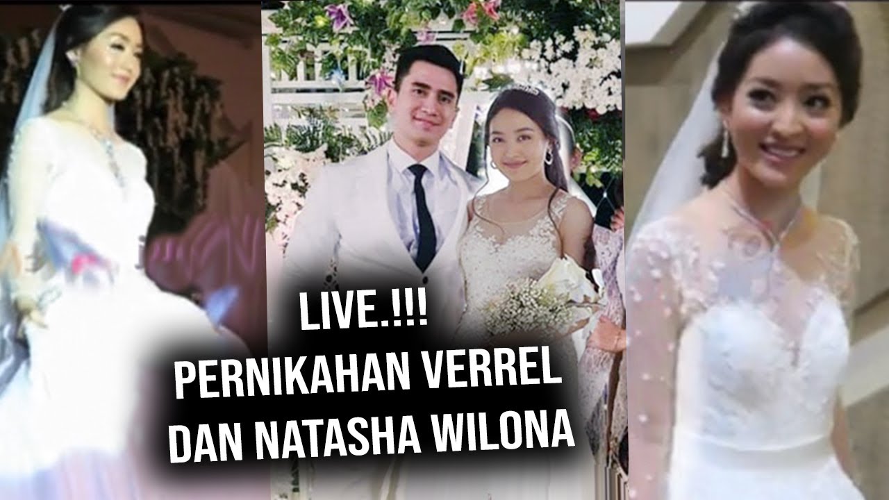 LIVE Hari ini Pernikahan Natasha Wilona Dan Verrel Bramasta Penuh Dngn Keromantisan Tahun Baru ...