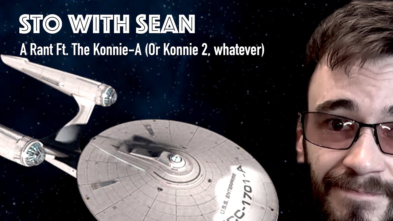 A Rant Ft. The Konnie-A | STO With Sean - YouTube