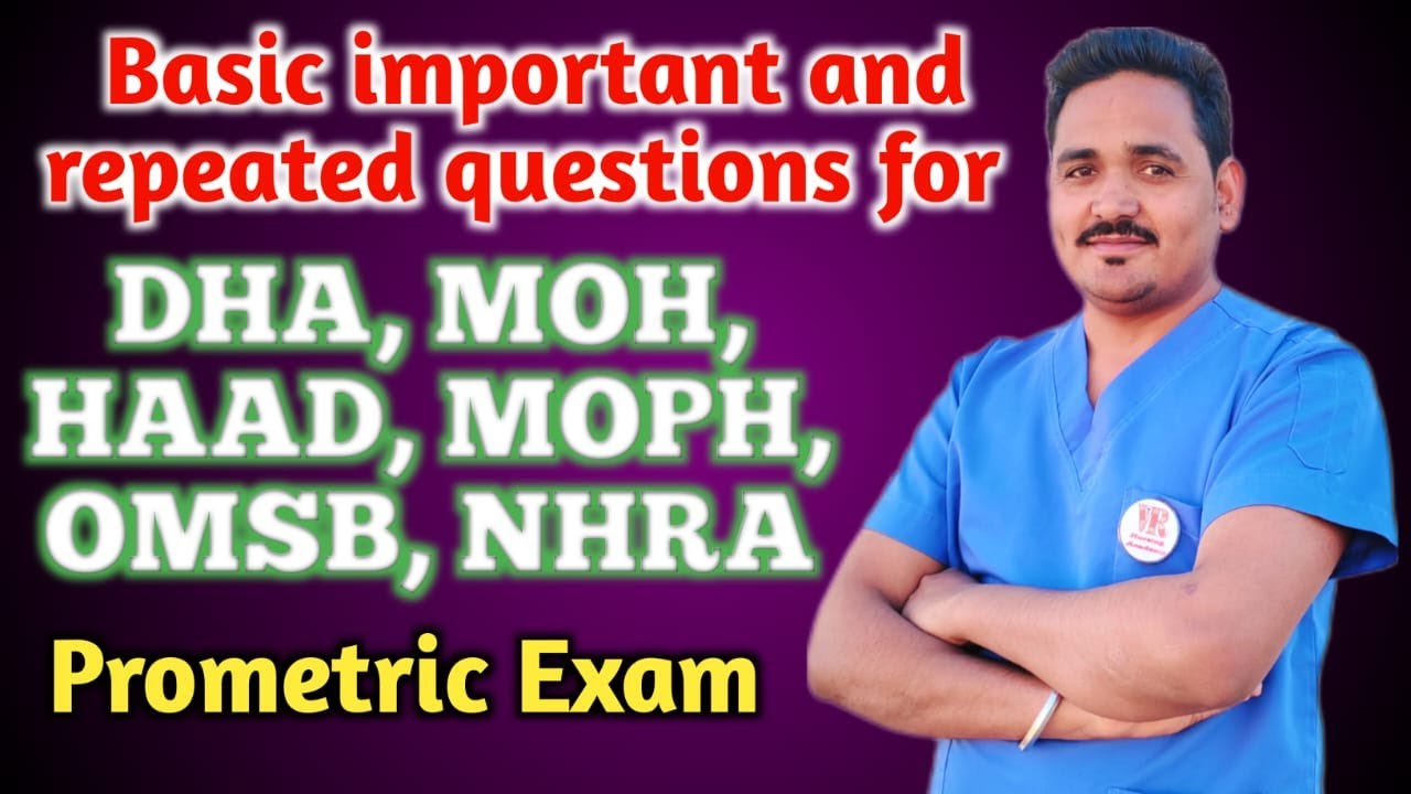 Basic important and repeated questions for DHA,MOH,HAAD,MOPH,OMSB,NHRA Prometric Exam #prometric ...