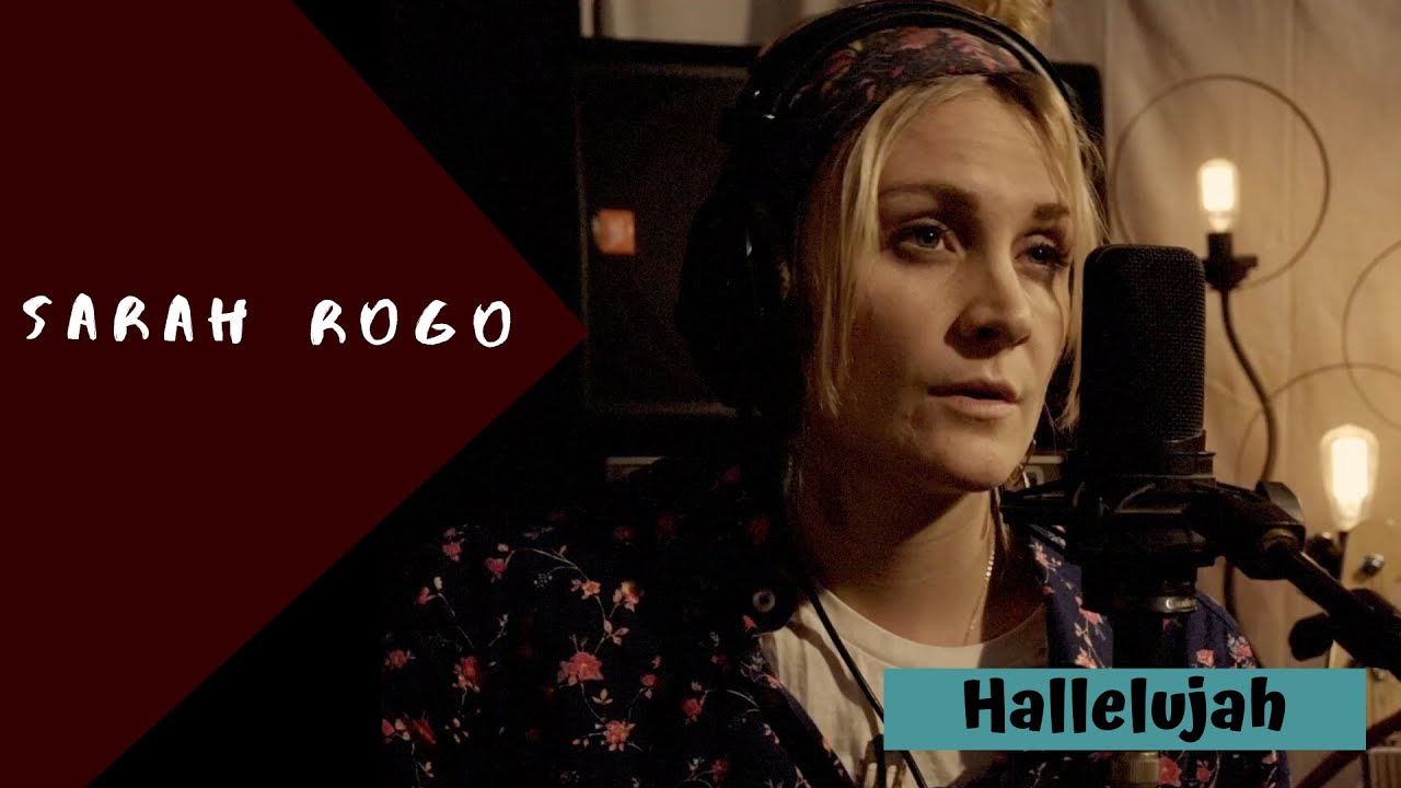 Hallelujah - Sarah Rogo - Live from the Studio - YouTube