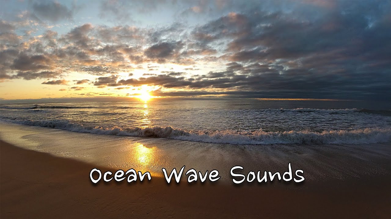 Relaxing Ocean Wave Sounds for Sleeping, Meditation, Yoga and Study ...