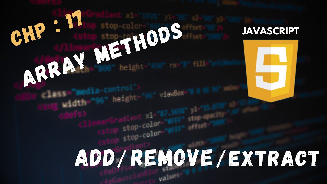 JavaScript Tutorial #24 Arrays Method Shift , UnShift , Splice , Slice ...