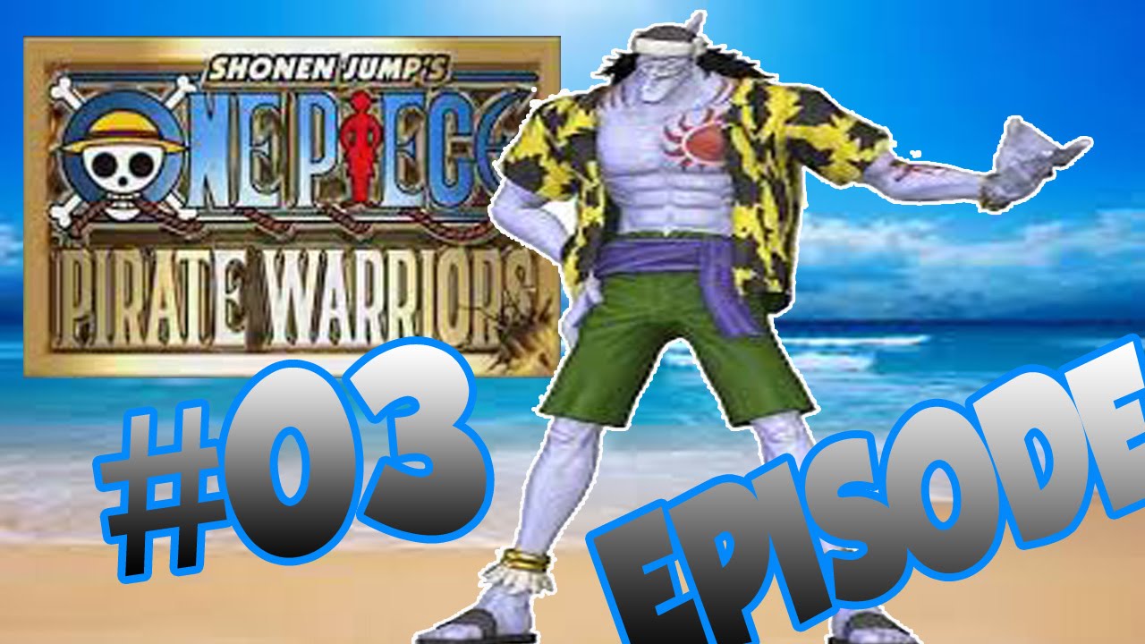 One Piece - L'homme poisson Arlong #3 - YouTube